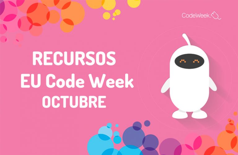 Contenidos inspiradores EU Code Week (resumen-octubre) - Code INTEF